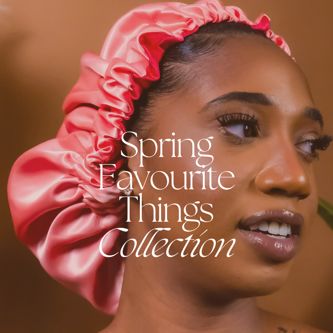 Spring Favourite Things – Rayne Hair Essentials